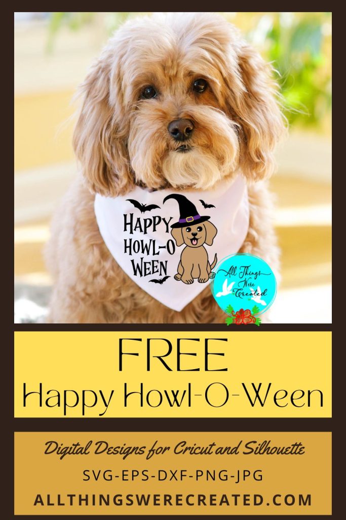 Free Happy Howl-O-Ween Dog SVG - All Things Were Created